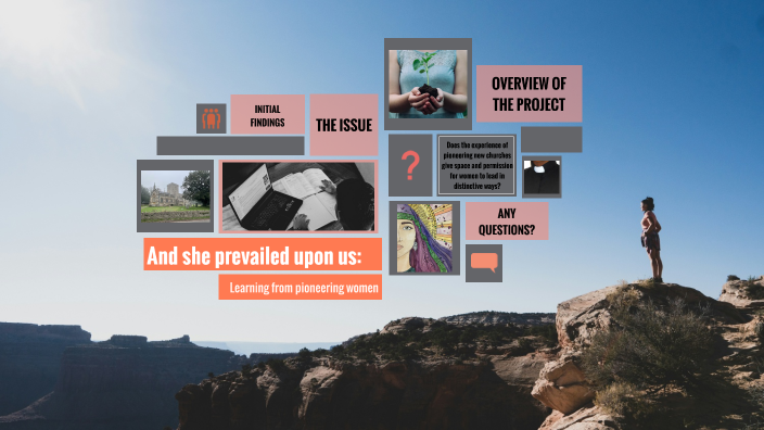 and she prevailed upon us by Rachel Crossley on Prezi