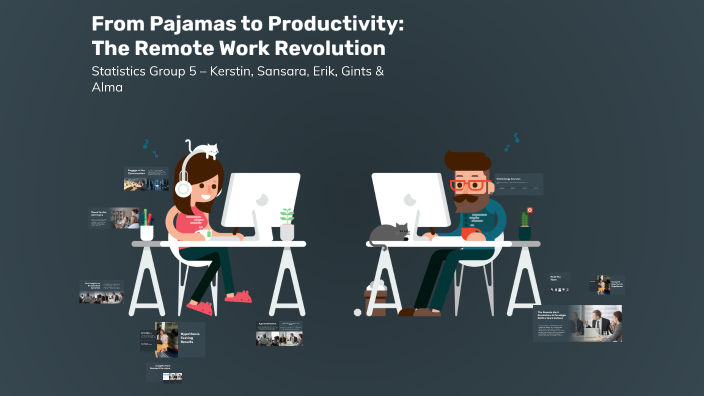 From Pajamas to Productivity: The Remote Work Revolution by Gints ...