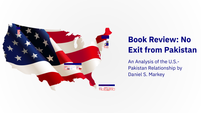 Book Review: No Exit from Pakistan by moazzam tariq on Prezi