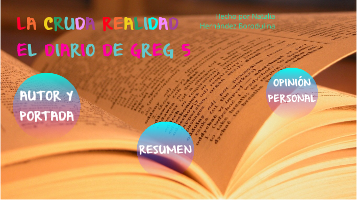 El diario de Greg presentación by Natalia Hernandez on Prezi