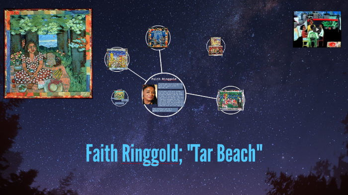 Faith Ringgold; "Tar Beach" by Mrs. C
