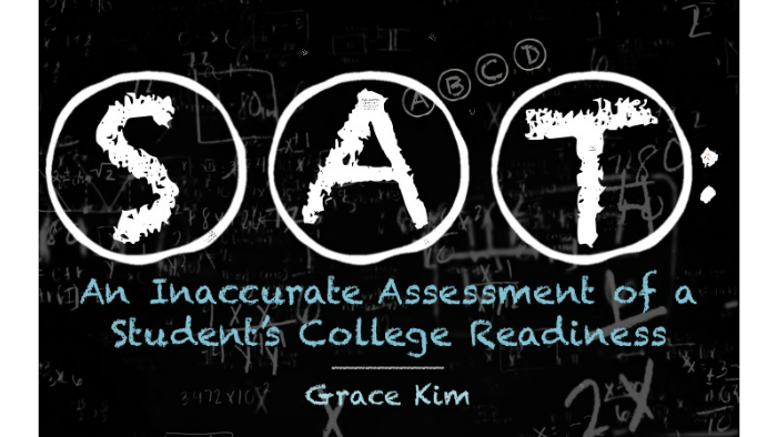 Senior Thesis - SAT: An Inaccurate Assessment of a Student's College ...