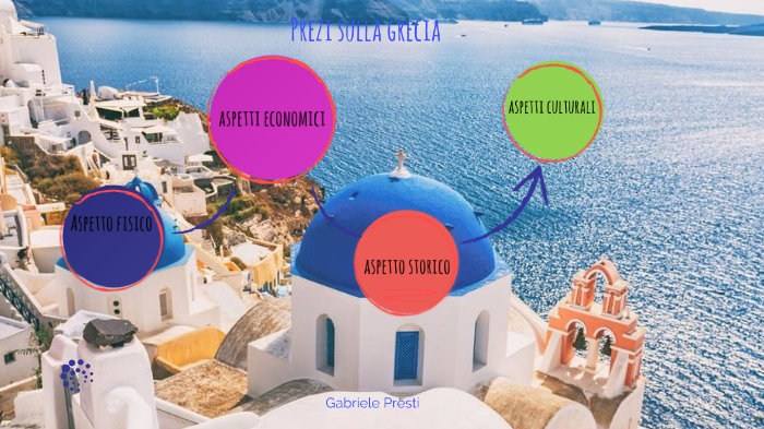 Prezi sulla Grecia by gabriele Presti on Prezi