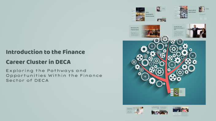 Introduction to the Finance Career Cluster in DECA by mesh bizz on Prezi