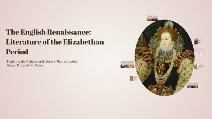 The English Renaissance: Literature of the Elizabethan Period by ...