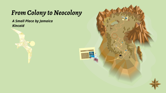 From Colony to Neocolony: Analyzing Continuities in Jamaica Kincaid's ...