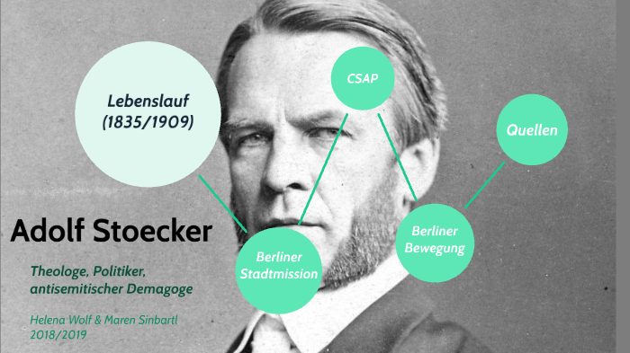 Adolf Stoecker 2 by Helena Wolf on Prezi