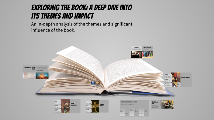 Exploring the Book: A Deep Dive into Its Themes and Impact by ieva ...