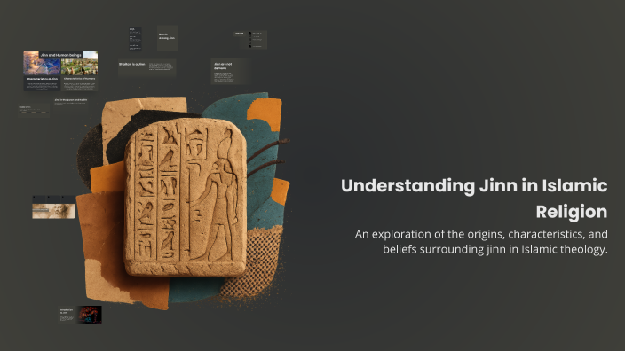 Understanding Jinn in Islamic Religion by Isra Fadul on Prezi
