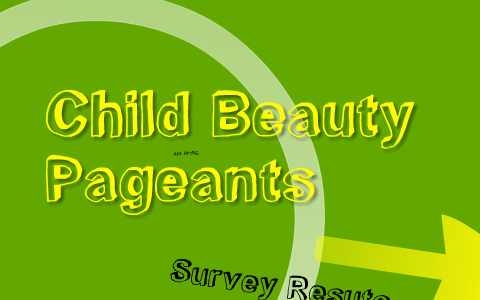 Child Beauty Pageants by Caitlin McCool