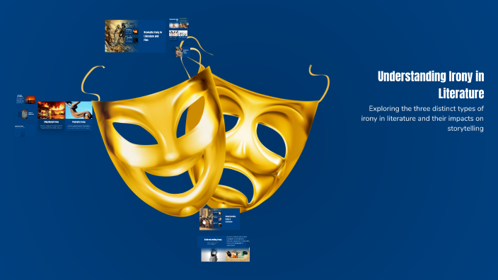 Understanding Irony in Literature by Erin Ly on Prezi