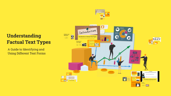 Understanding Factual Text Types by geraldynjoy fernandez on Prezi