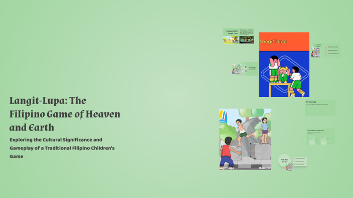 Langit-Lupa: The Filipino Game of Heaven and Earth by mia gaviola on Prezi