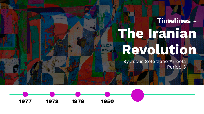 The Iranian Revolution 1978 - 1979 by Jesus Solorzano Arreola on Prezi