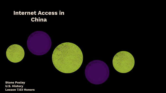 Internet Access in China by Stone Posley on Prezi