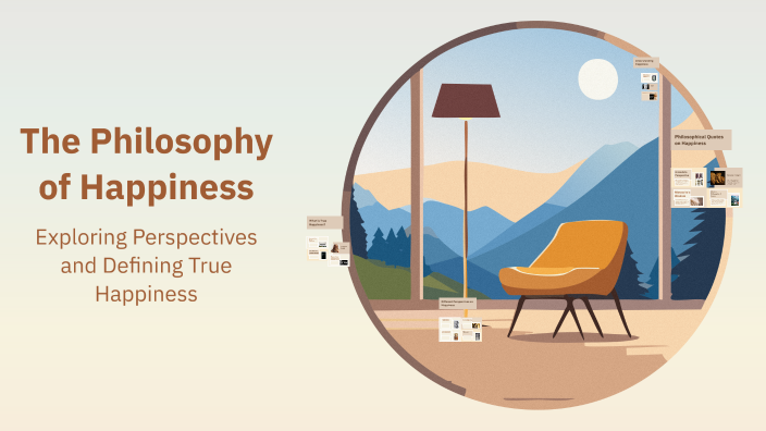The Philosophy of Happiness by _KisHi_ on Prezi