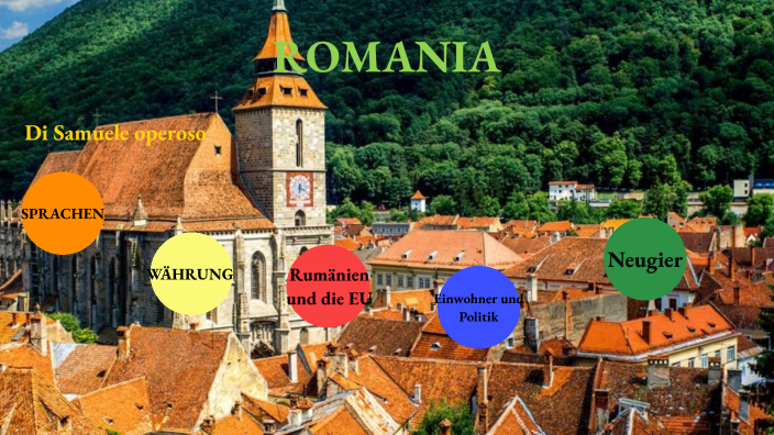ROMANIA by SAMUELE OPEROSO on Prezi