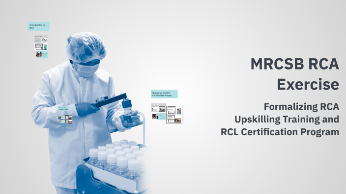 MRCSB RCA Exercise by sharifah nur nadiah syed yassin on Prezi