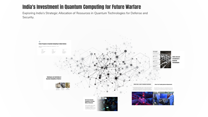India's Investment in Quantum Computing for Future Warfare by amit ...