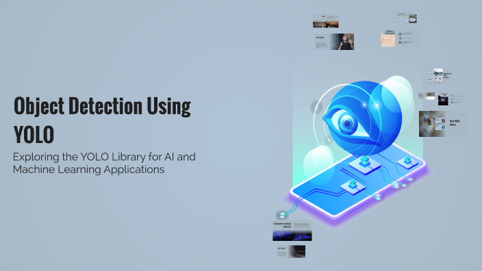 Object Detection Using YOLO by arush arora on Prezi