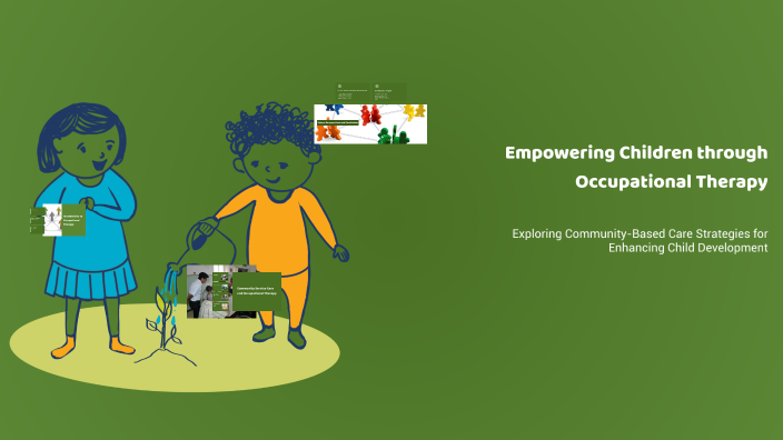 Community Based Occupational Therapy For Children by amelia keywood on ...