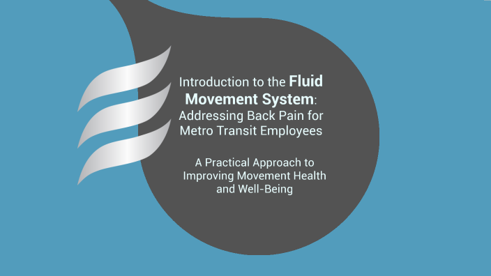 Introduction to the Fluid Movement System: Addressing Back Pain for ...