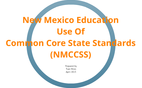 New Mexico Education And Common Core State Standards (NMCCSS) by Tom ...