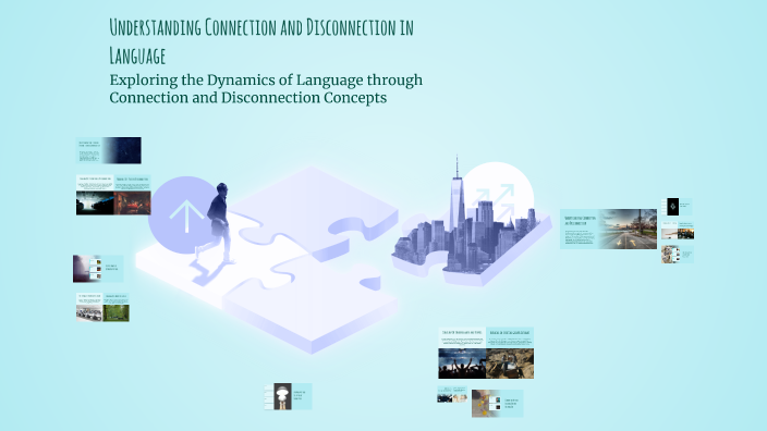 Understanding Connection and Disconnection in Language by MARTHA IRENE ...