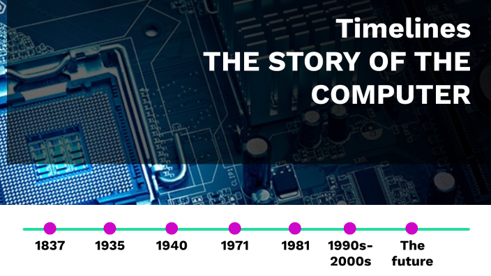 THE STORY OF THE COMPUTER by Paula Faria on Prezi