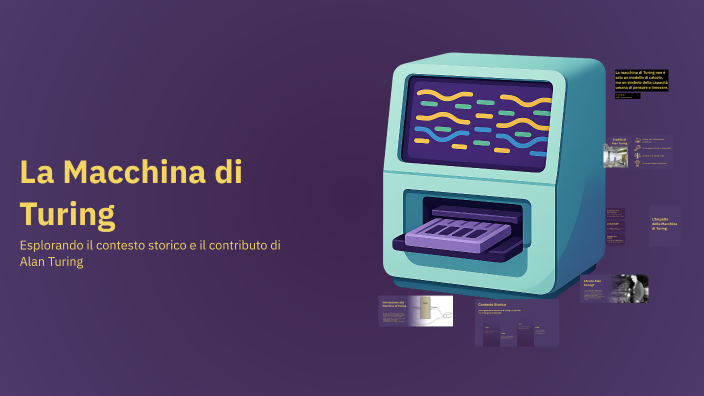 La Macchina di Turing by Cronox Atlet on Prezi