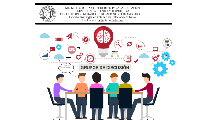 GRUPOS DE DISCUSIÓN by Patricia Romero on Prezi