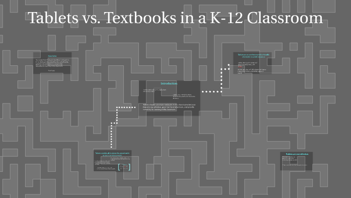 Tablets vs. Textbooks in a by Megan Hanshaw on Prezi
