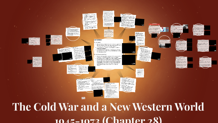 The Cold War and a New Western World 1945-1973 (Chapter 28) by Prof ...