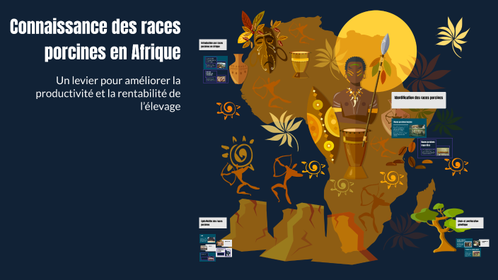 Connaissance des races porcines en Afrique by Wilfried Foka on Prezi