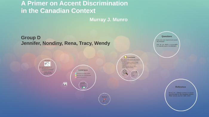 A Primer on Accent Discrimination in the Canadian Context by wendy wang ...