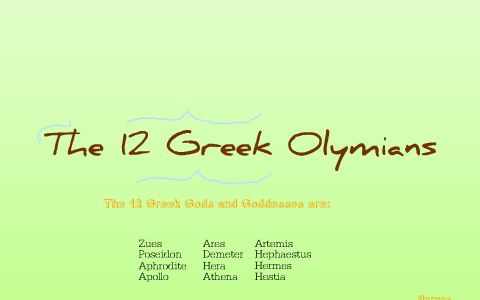 The 12 Greek Olympians by Abby Callis on Prezi