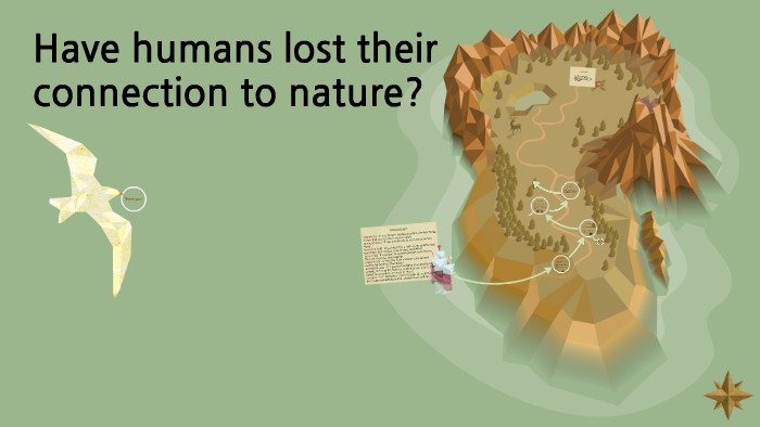 Have humans lost their connection to nature? by 혜영 seo on Prezi