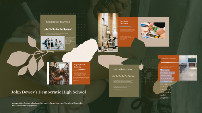 John Dewey's Democratic High School by Mitchell Ryan on Prezi