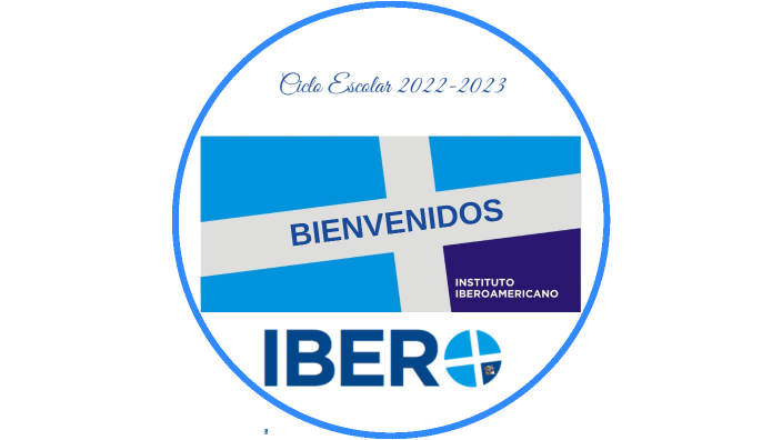 2022-2023 PRESENTACION DEL IBERO by mireya morales on Prezi