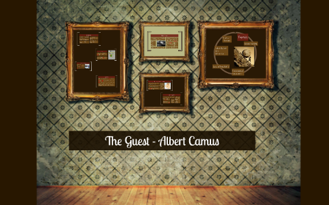 The Guest - Albert Camus by Alexis Opper on Prezi