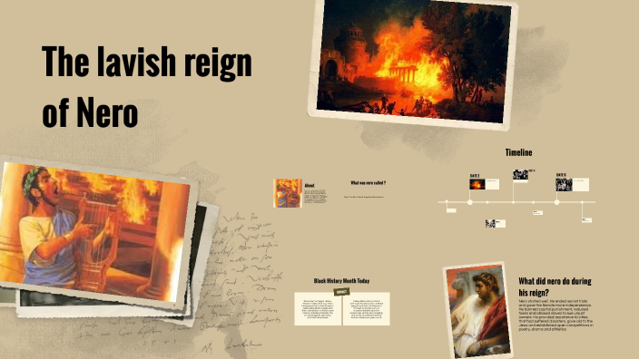 The lavish reign of Nero by malak nasr on Prezi