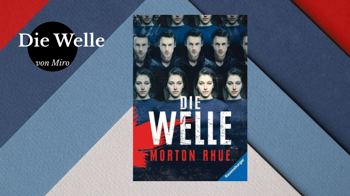 Die Welle by Miro Rehder on Prezi