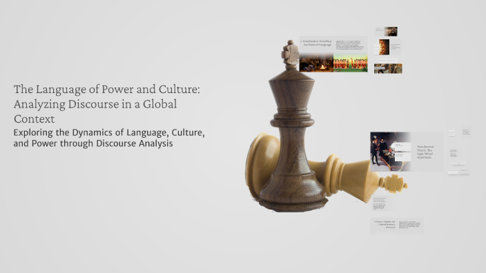 The Language of Power and Culture: Analyzing Discourse in a Global ...