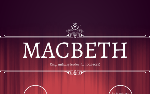 Gruoch 'Lady Macbeth' Of SCOTLAND by marissa engle on Prezi