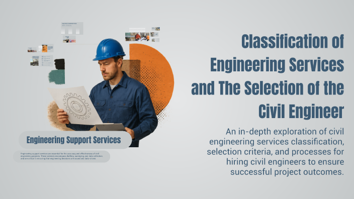 Classification of Engineering Services and The Selection of the Civil ...