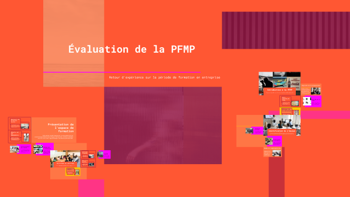 Évaluation de la PFMP by linda vioujas on Prezi