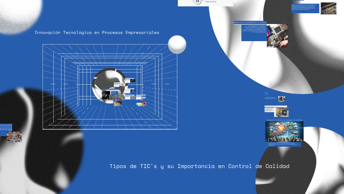 Tipos de TIC's y su Importancia en los Procesos de Control de Calidad by Tomas Paniagua Oviedo ...
