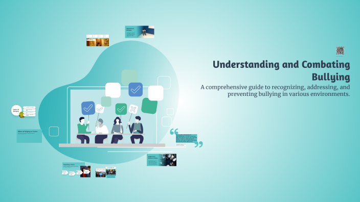 Understanding and Combating Bullying by ilyes moha on Prezi