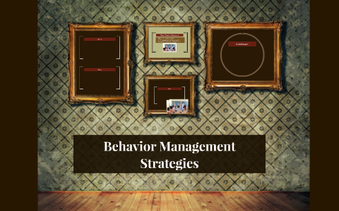 Behavior Management Strategies by Terri Sisson on Prezi
