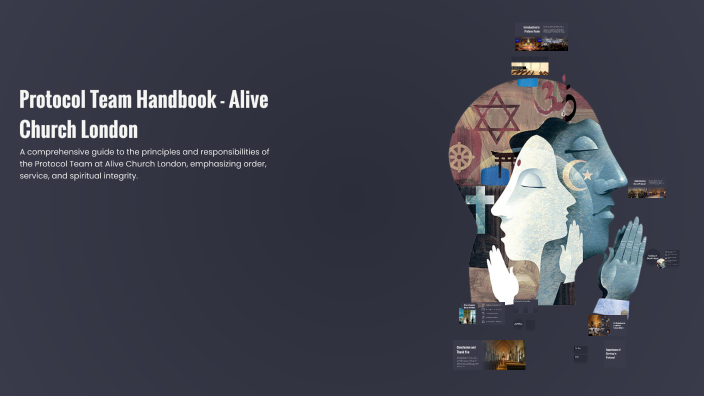 Protocol Team Handbook - Alive Church London by Yemi Francis on Prezi